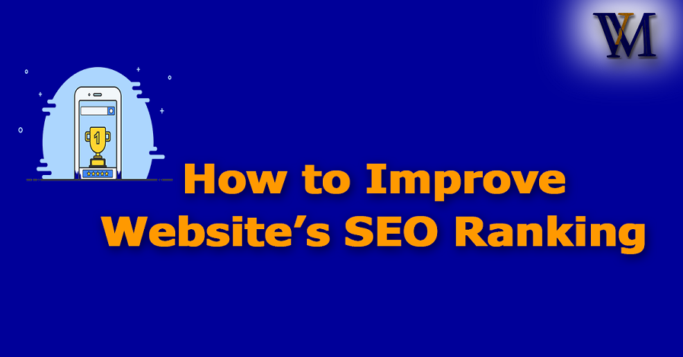 How to Make Your Website Rank at the Top of Google Search - Virimark ...